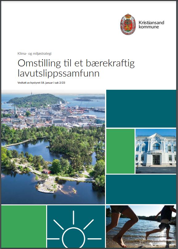 Kristiansand kommune - Slik skal Kristiansand jobbe med klima- og miljø fremover!